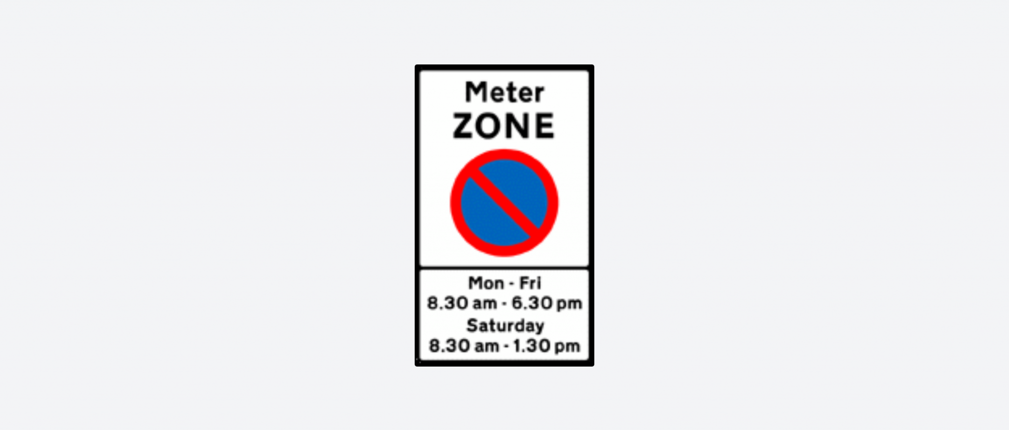 You want to park and you see this METER ZONE sign - Welcome Driver